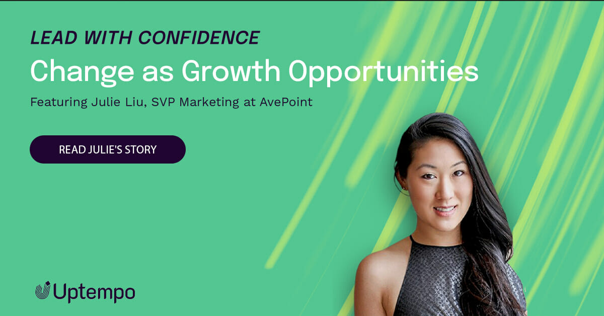 Lead with Confidence featuring Julie Liu | Uptempo